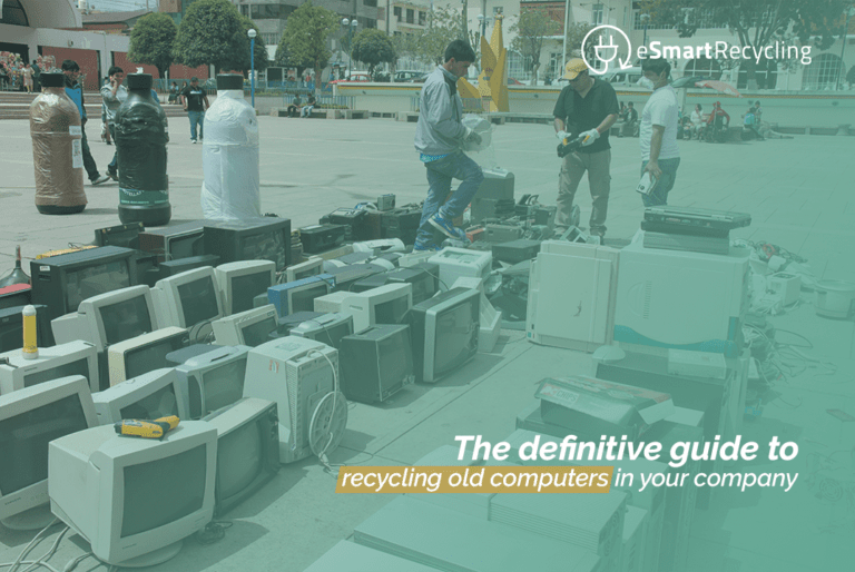 The definitive guide to recycling old computers in your company ...