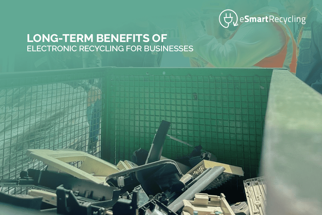 Long-term benefits of electronic recycling for businesses ...